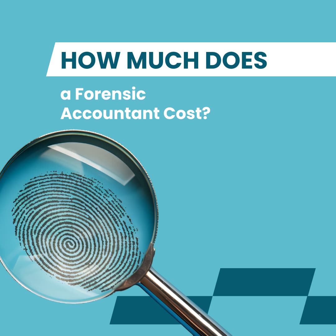 How Much Does a Forensic Accountant Cost?
